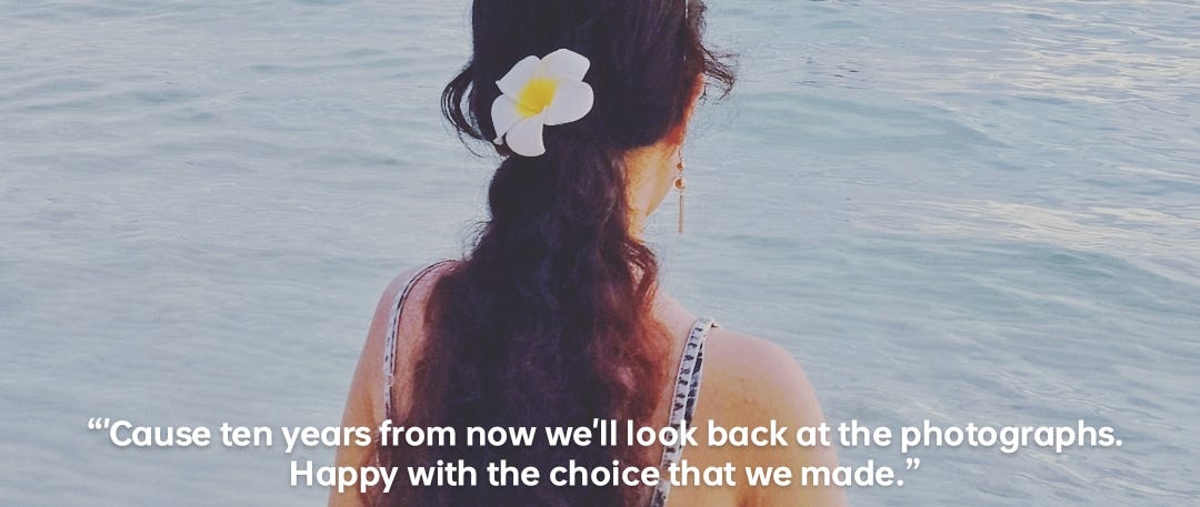 Ten years from now, I’m happy with the choices I made. | by Pivoine ...