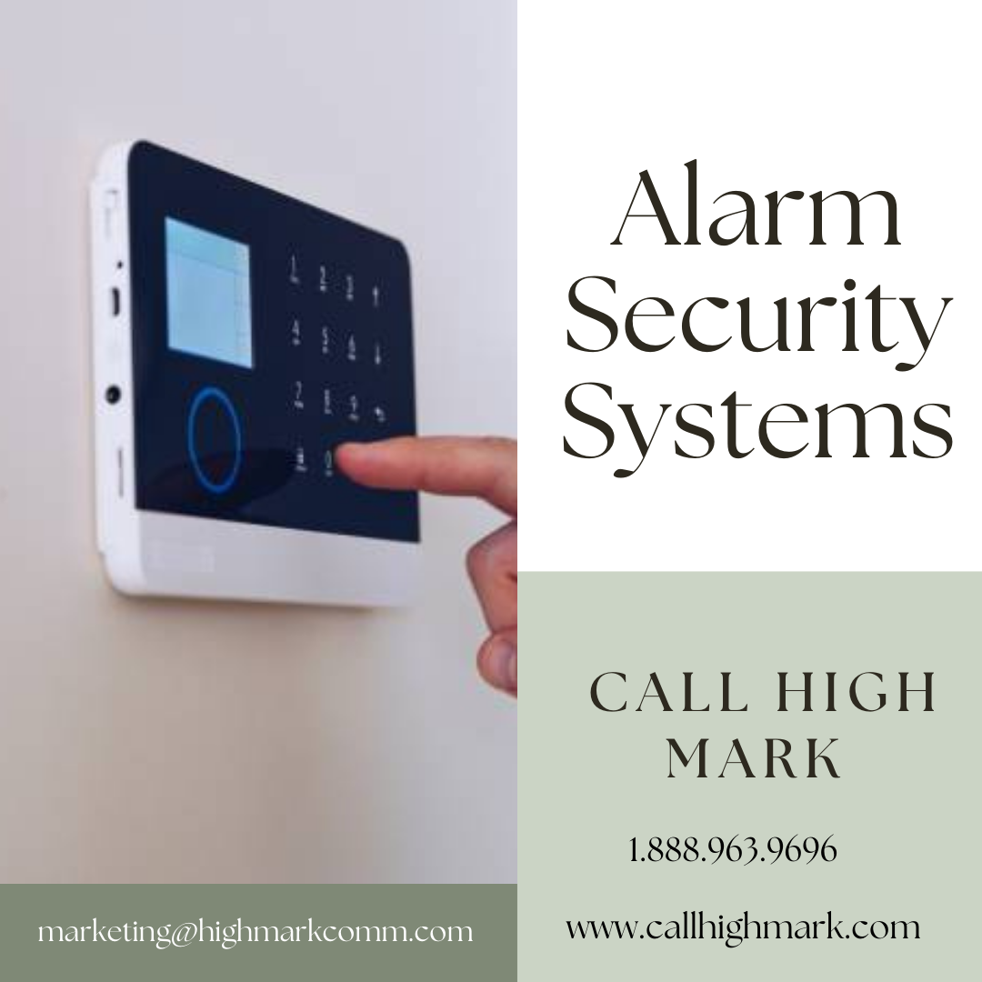 Get Alarm Security Systems — Call High Mark - Call HighMark - Medium