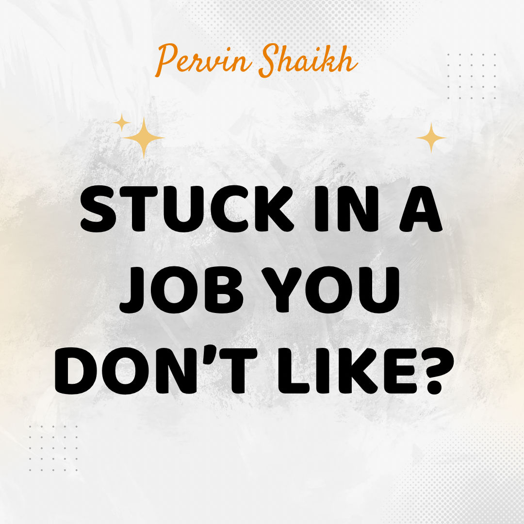 Stuck in a Job You Don’t Like?. Should you stay? No. Why? You can’t ...