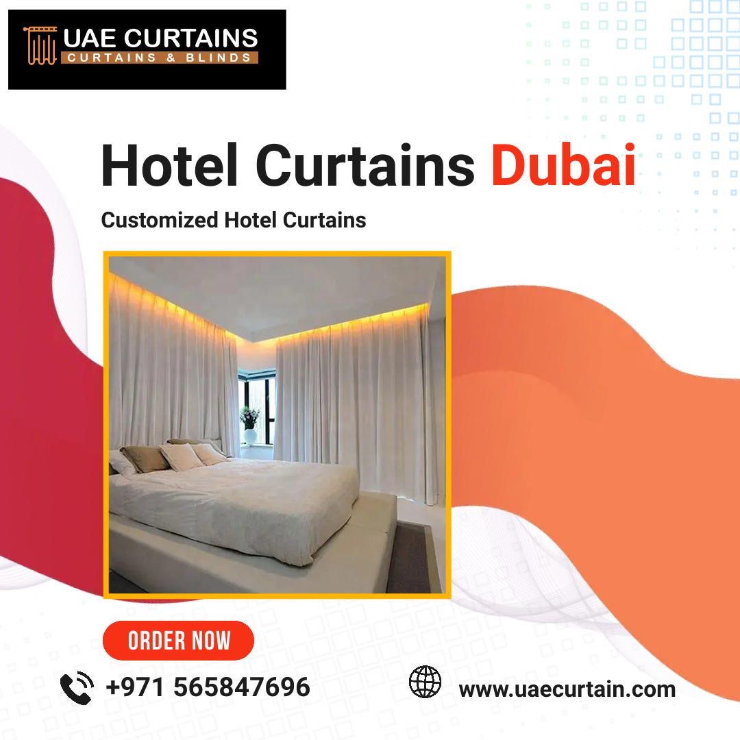 Hotel Curtains Dubai — Custom-Designed Curtains for Hotels in Dubai ...