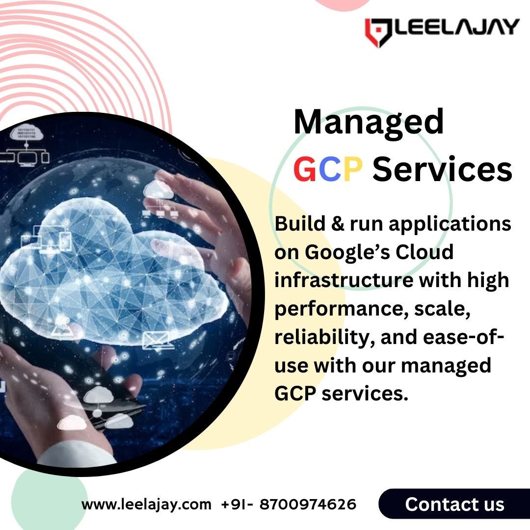 Explore GCP Managed Services for Seamless Cloud Operations - Vijay sharma - Medium