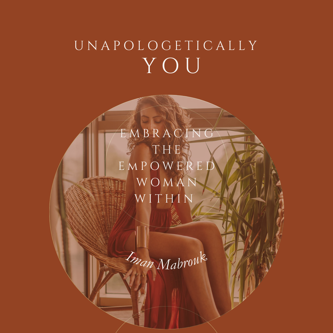 Unapologetically You: Embracing the Empowered Woman Within - Healing ...