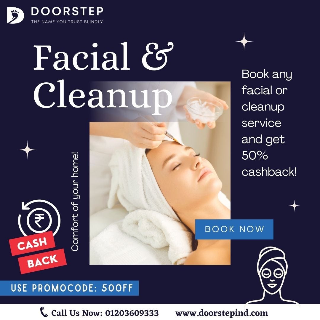 Best Facial And Clean Up Services In Noida Doorstep - mohdtofiq171 - Medium