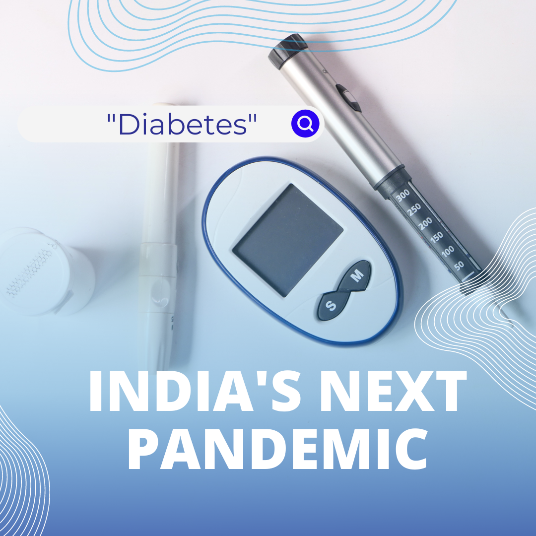 Unraveling the Reasons Behind India’s Diabetes Capital Status: Insights ...