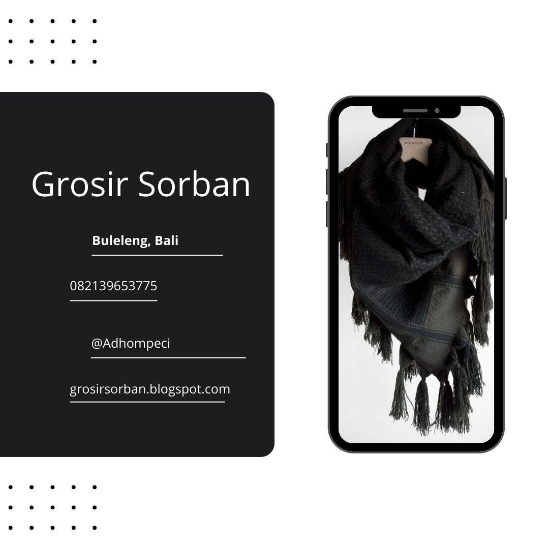Pusat Toko Sorban Termurah Dan Tepercaya Di Buleleng — 082139653775 | by aril 123 | Aug, 2023 ...