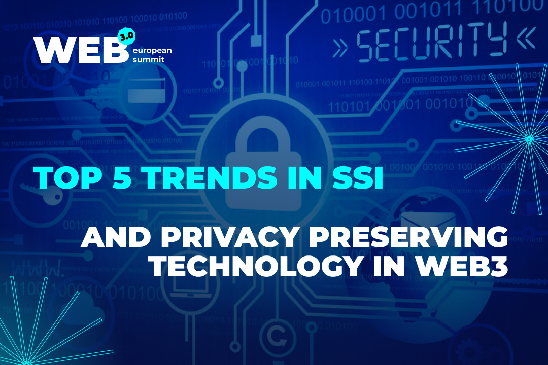Top 5 Trends in SSI and Privacy-preserving Technology in Web3 | by Dmytro Barbarchuk | Medium
