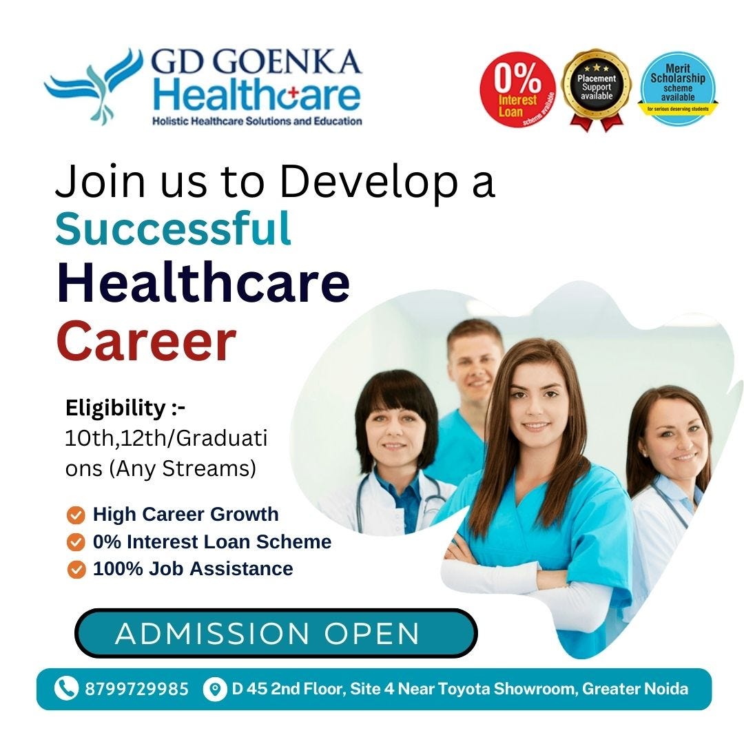 Unlock a Bright Future in Healthcare and Achieve Success in Your Career! - GD Goenka Healthcare ...