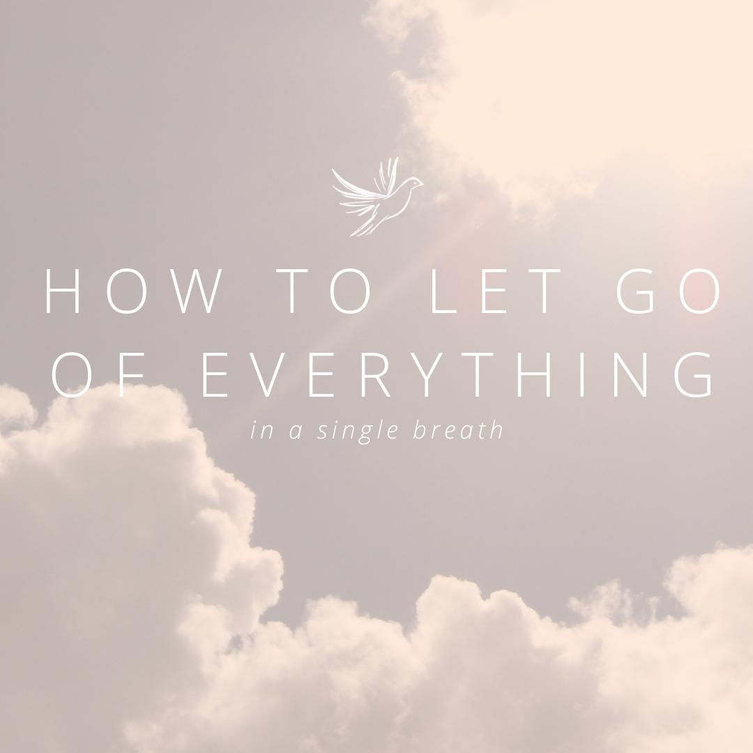 How To Let Go of Everything in a Single Breath | by Aleesha Asghar | Medium