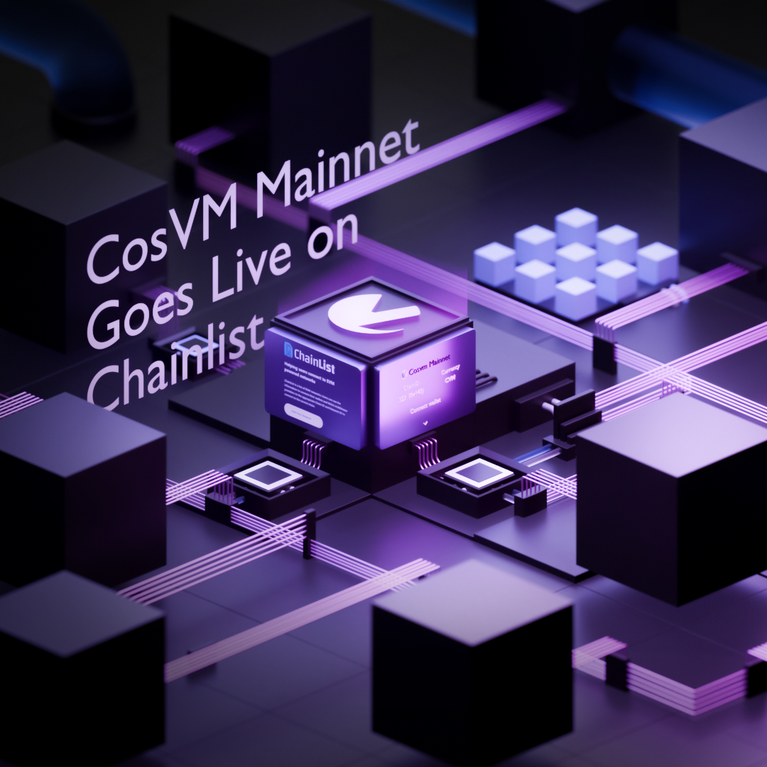 CosVM Mainnet Goes Live On Chain List, Powering The Blockchain Revolution | by CosVM Labs | Medium