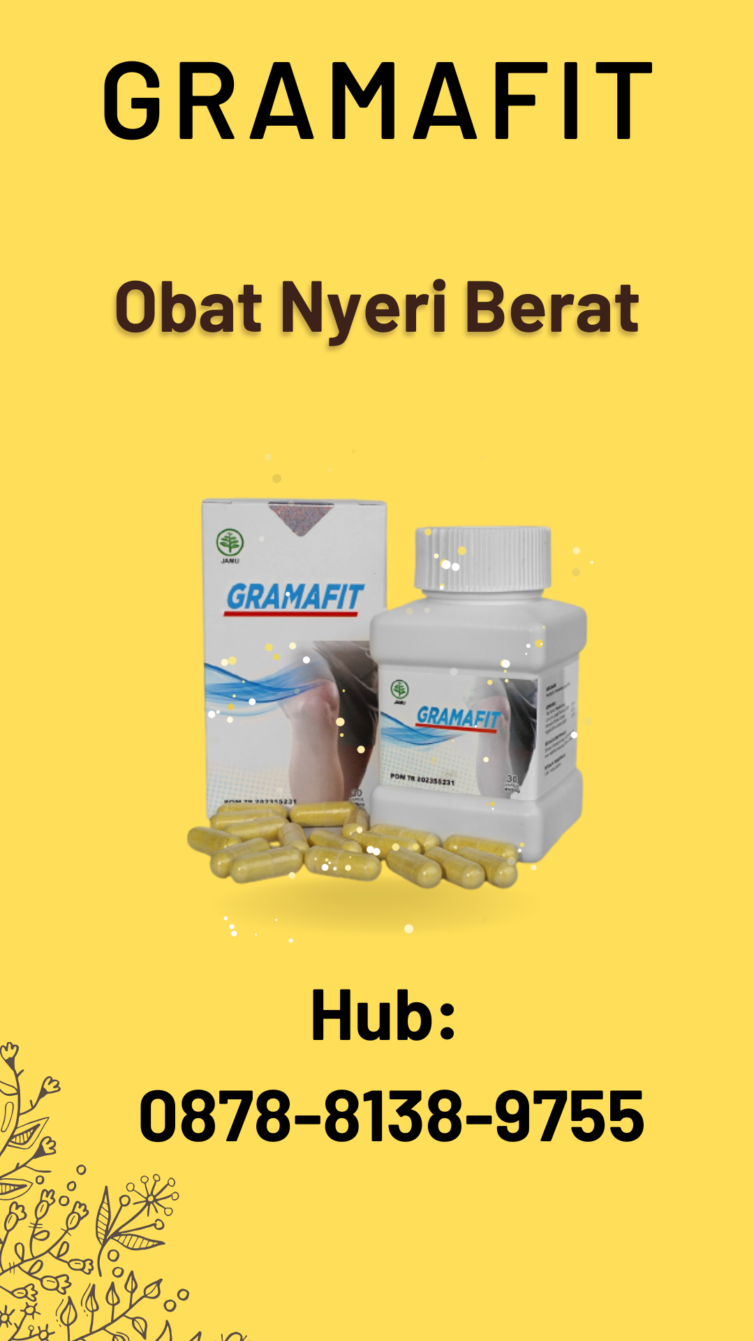 ASLI ORIGINAL, 0878–8138–9755 REKOMENDASI Obat Nyeri Berat Gramafit ...