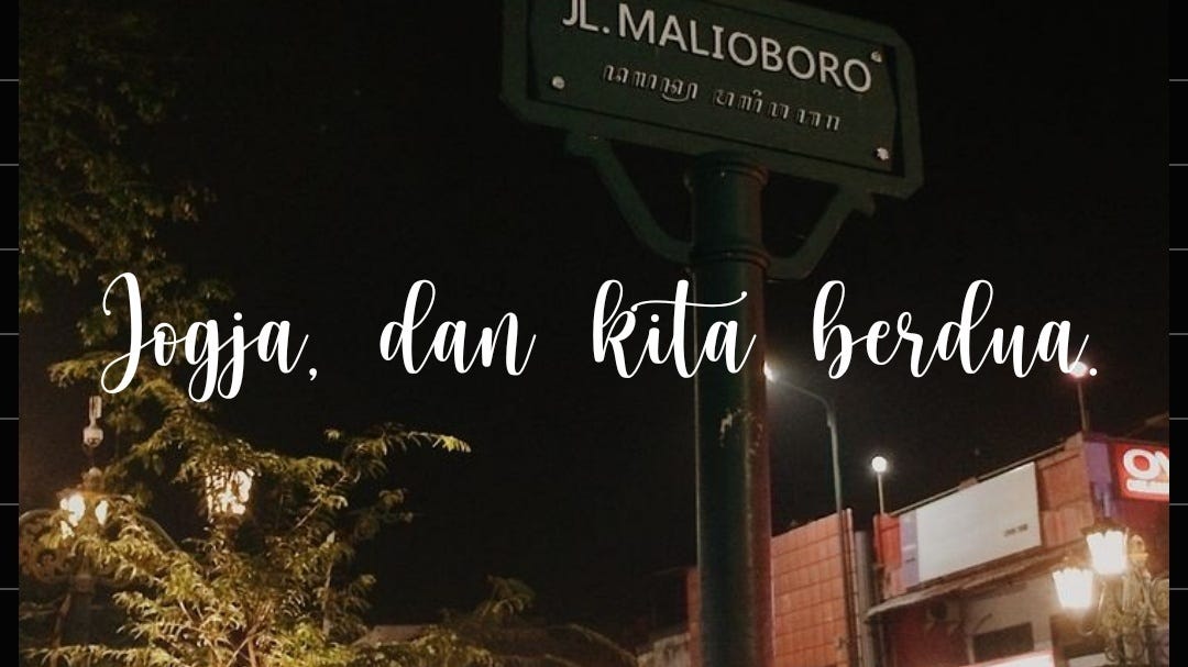 Jogja, dan kita berdua.. Ajax menarik nafasnya dalam-dalam, lalu… | by Ndra. | Medium