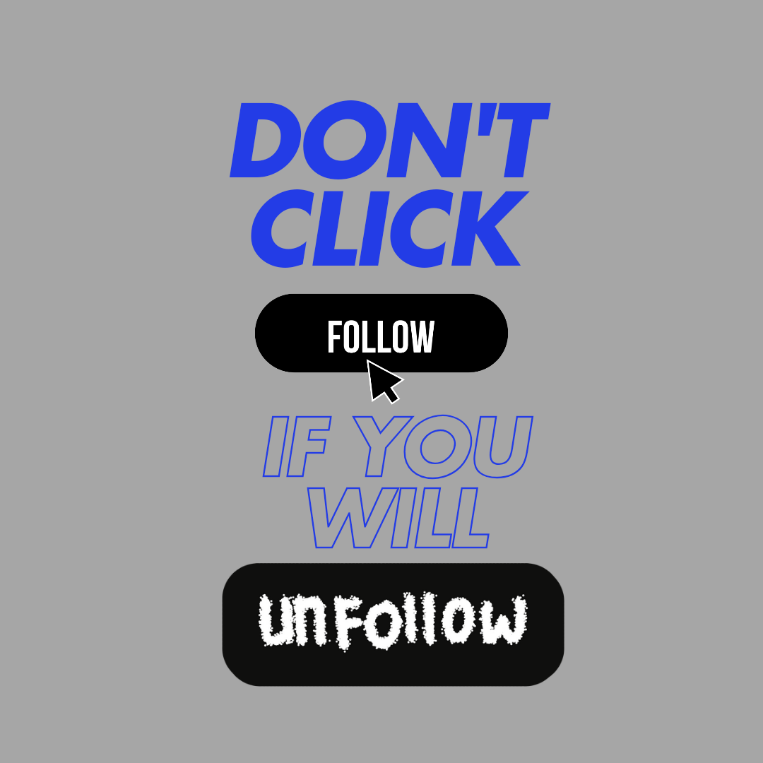 THE ANNOYING GAME OF FOLLOW-UNFOLLOW | by Vibrant V-tips | Nov, 2024 ...