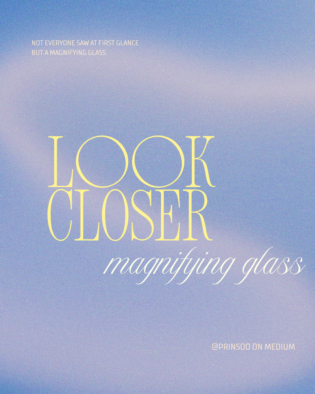Look Closer (magnifying glass). Look closer before you decide who… | by ...