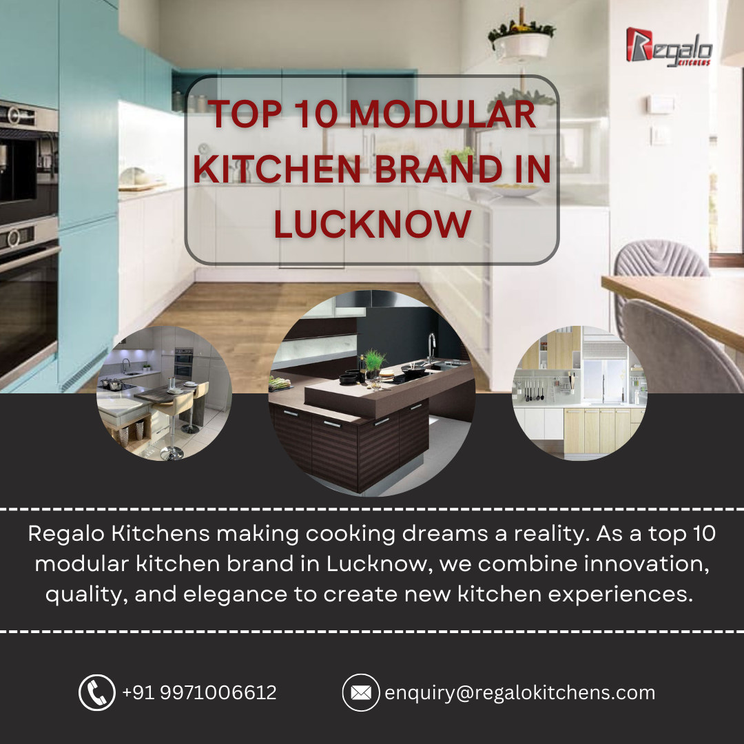 Top 10 Modular Kitchen Brand In Lucknow | Regalo Kitchens - Regalo ...