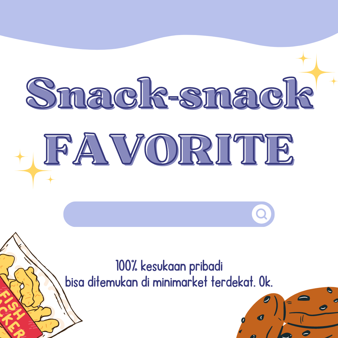 Snack Favorit. Ini list makanan dan minuman yang ena… | by Alena L ...