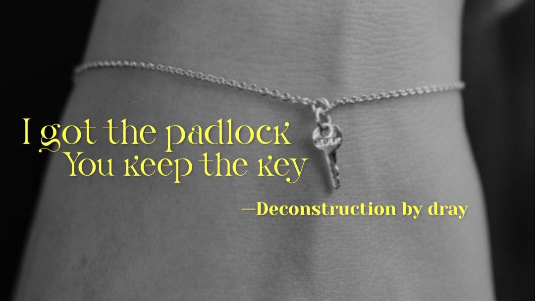 I got the padlock, you keep the key | by Dray | Medium