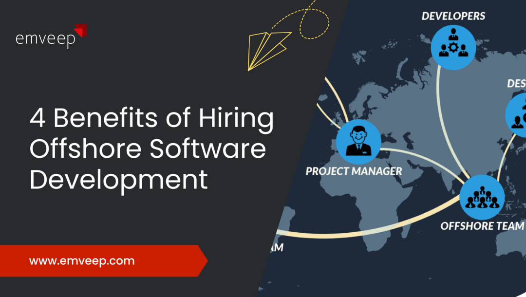 4 Benefits of Hiring Offshore Software Development Company | by Custom ...