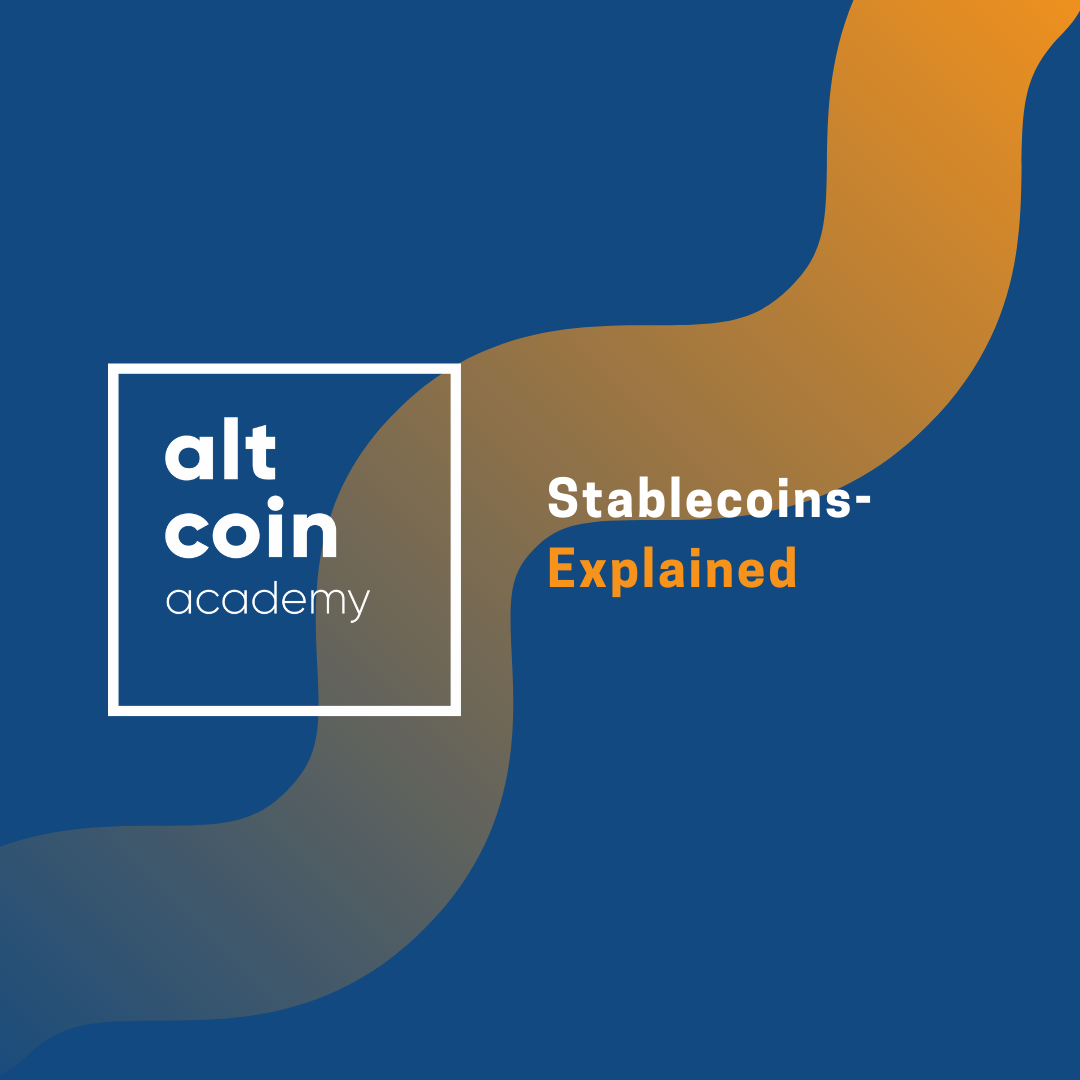 Stablecoins- Explained. By Coins Capture on Altcoin Academy | by ...