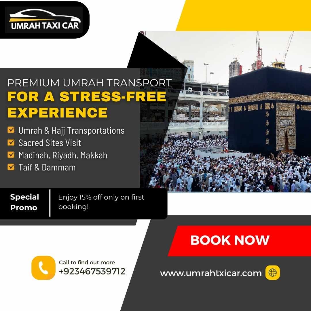 TAXIPremium Umrah Transport — Your Journey, Our Commitment - UMRAHTAXICAR - Medium