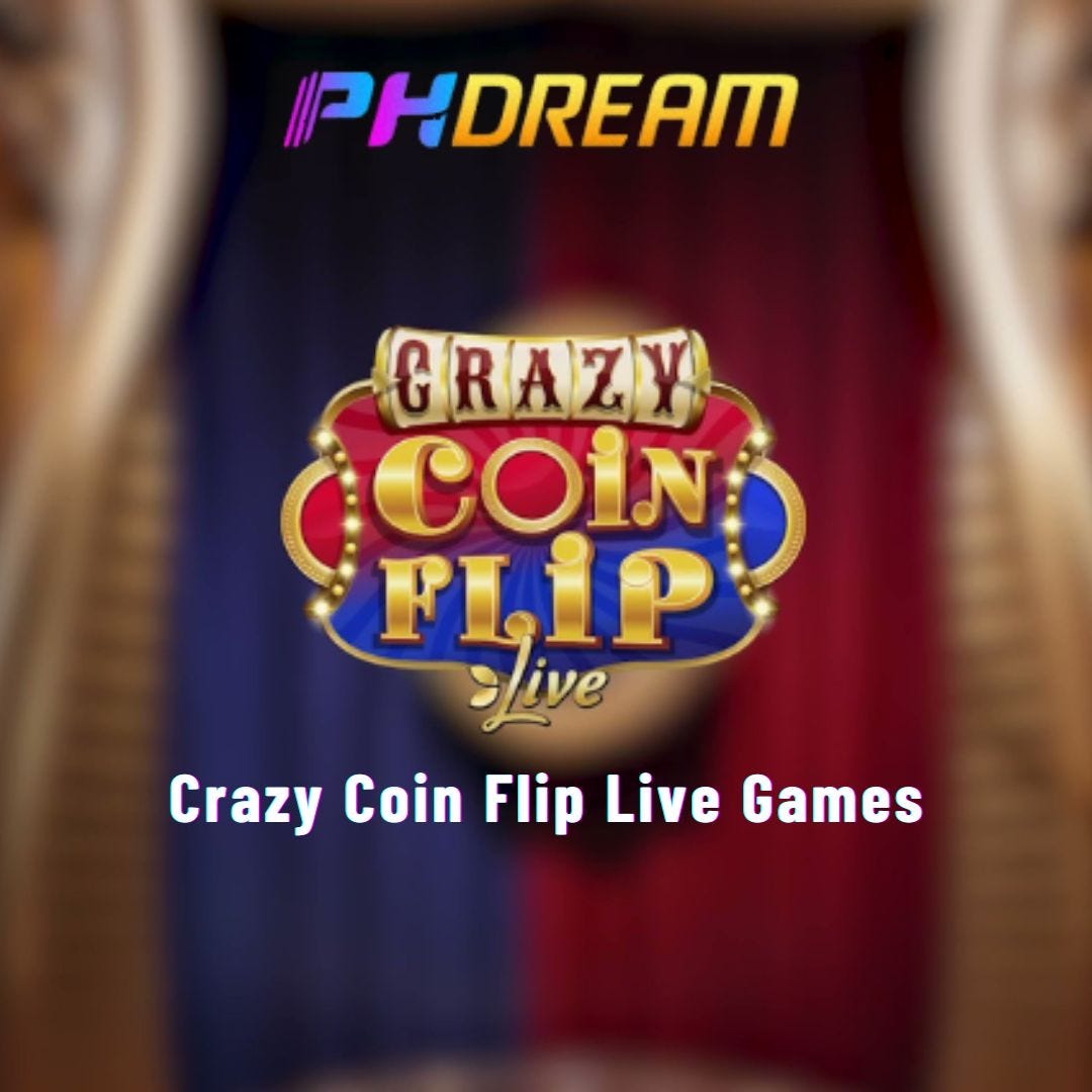 Introduction to Crazy Coin Flip Live Casino Game 2024 | by Phdream ...