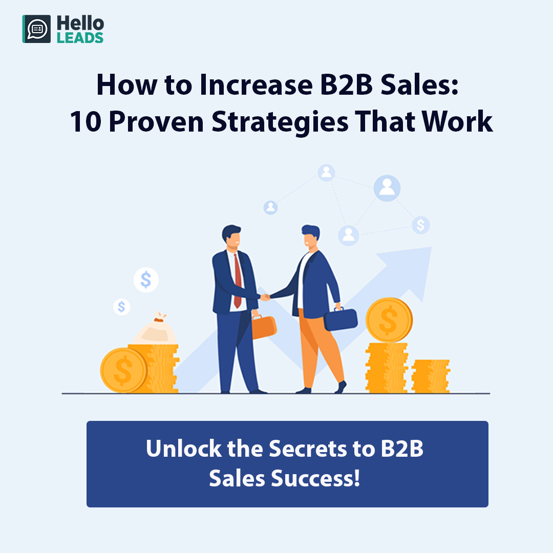 How to Increase B2B Sales: 10 Proven Strategies That Work | by Linda | Medium