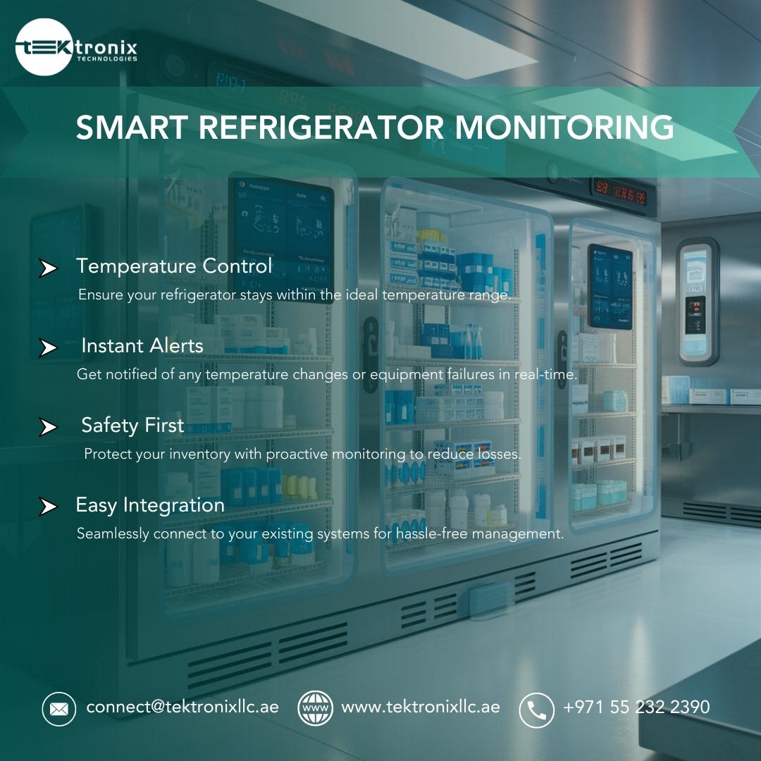 Refrigerator Monitoring for Hospitals and Healthcare Facilities in UAE | by Tekhabeeb | Nov ...