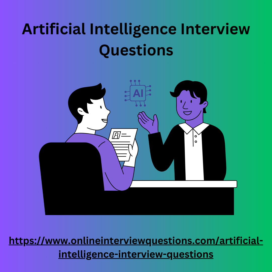 Top 15 Artificial Intelligence Interview Questions and Answers for 2024 | by Aliabid | May, 2024 ...