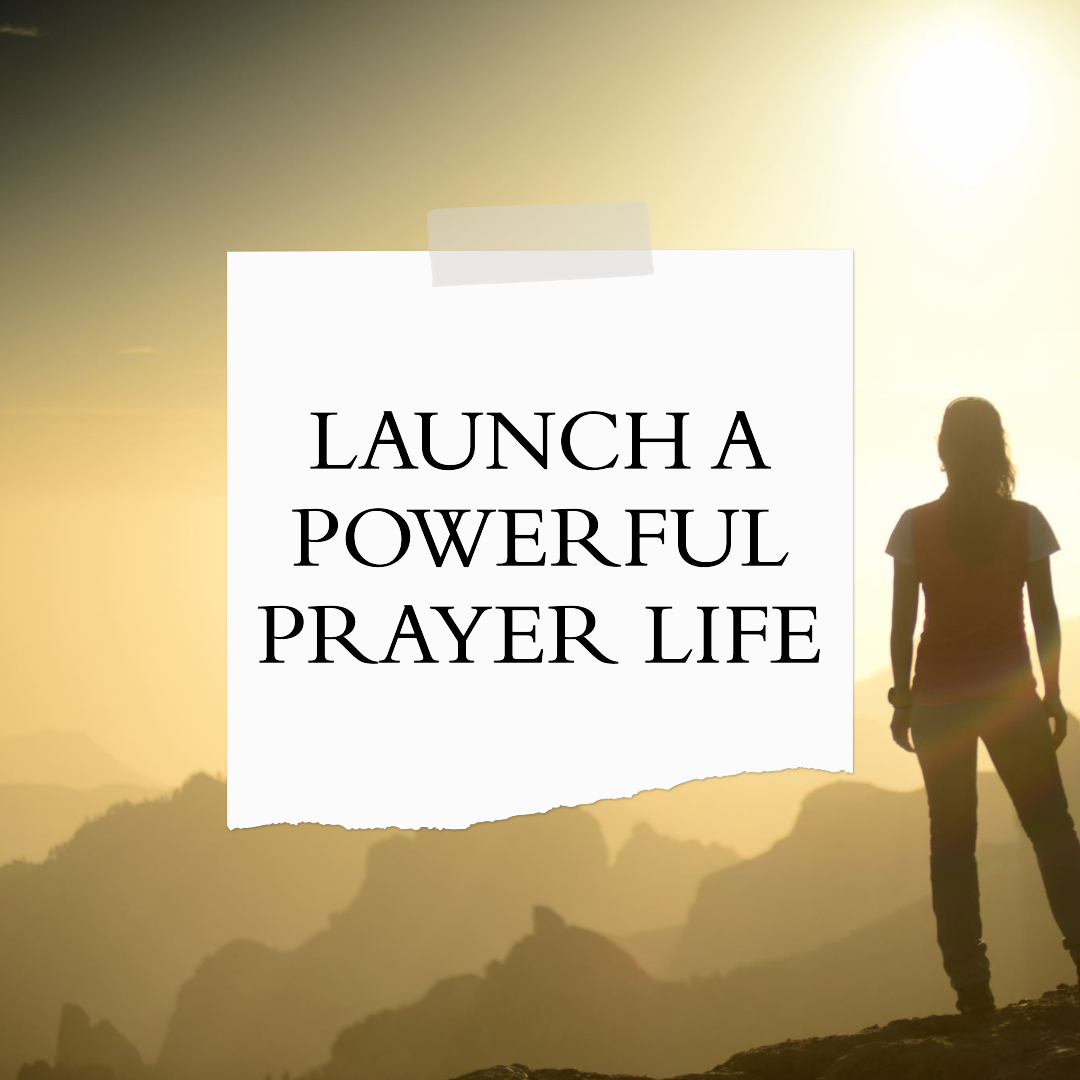 How to Launch a Powerful Prayer Life | by Communion Bible Book Club ...