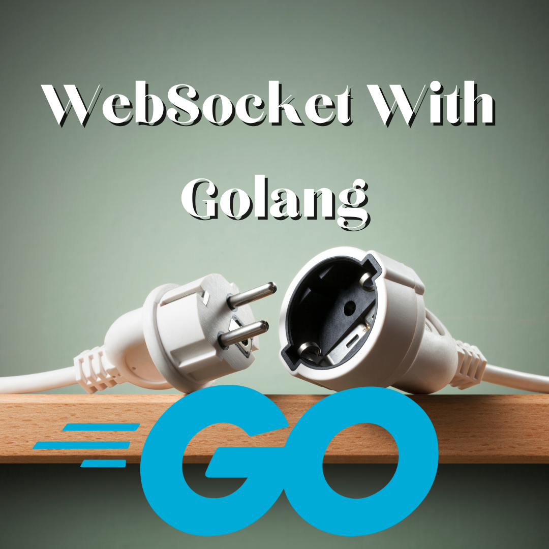Communications Protocol Using Websocket With Golang By Hendra Prawira Leniot Blogs 3728