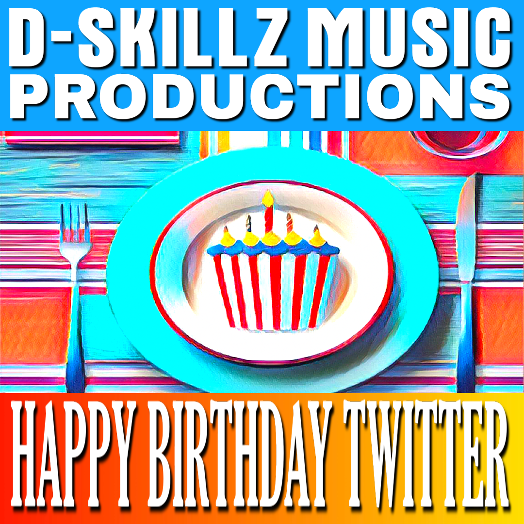 Happy Birthday Twitter March 21 2023 Art by D Skillz Music | by D ...