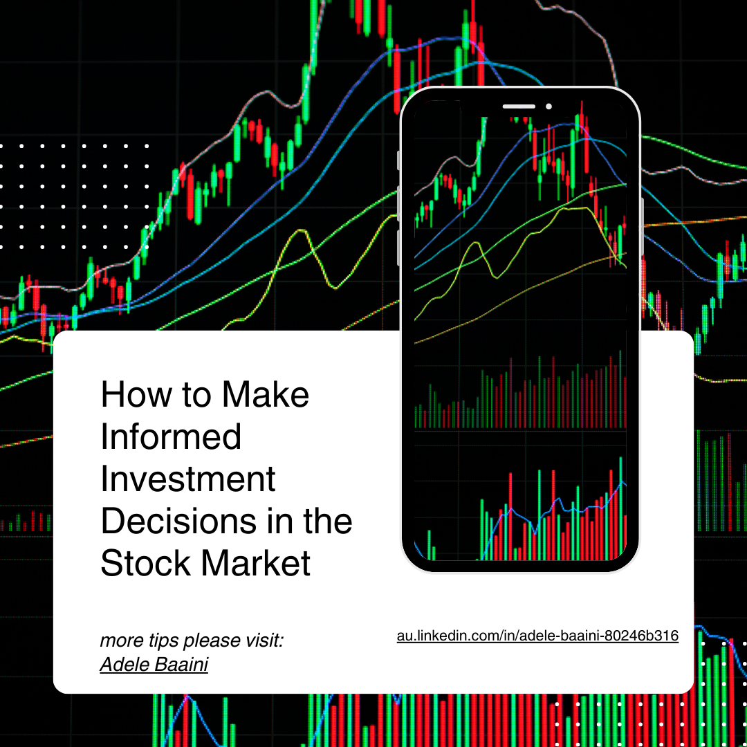 How to Make Informed Investment Decisions in the Stock Market | by ...
