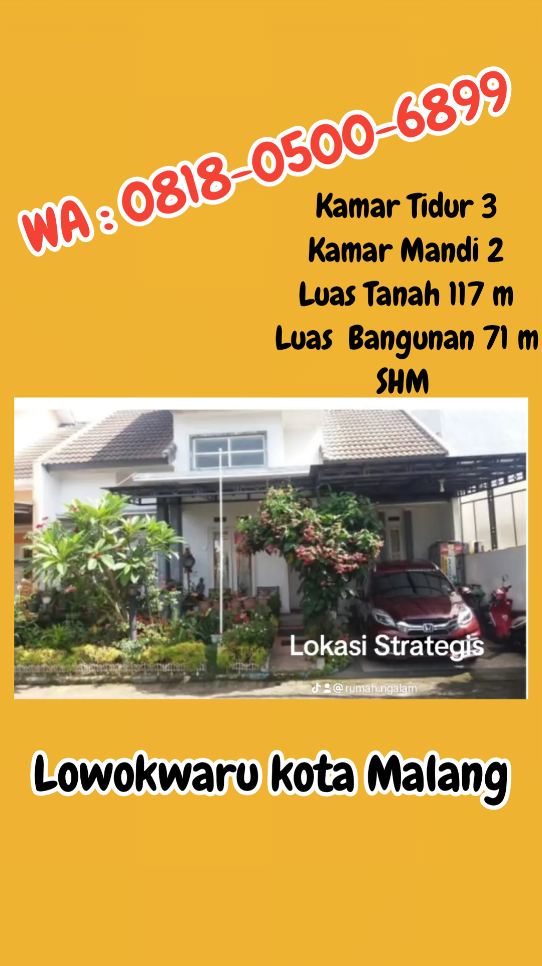 WA : 0818–0500–6899 Harga Nego: Rumah Siap Huni di Jalan Semboja, Akses Mudah ke Tol kota Malang ...