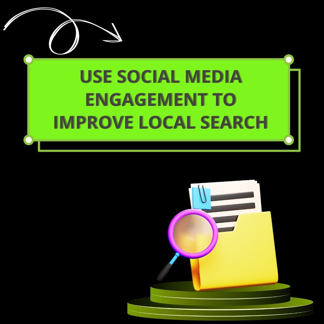 How to Use Social Media Engagement to Improve Local Search Visibility ...
