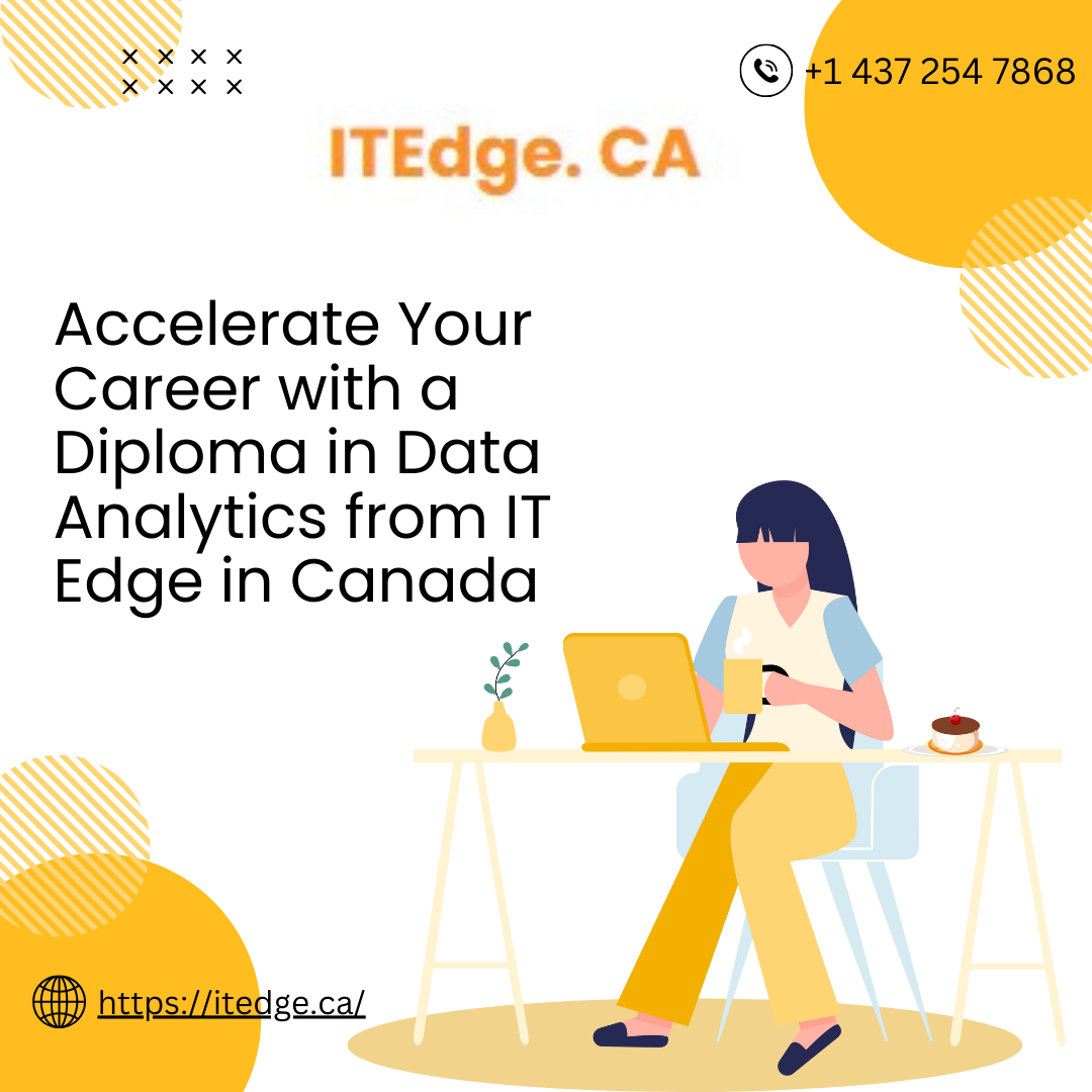 Accelerate Your Career with a Diploma in Data Analytics from IT Edge in ...
