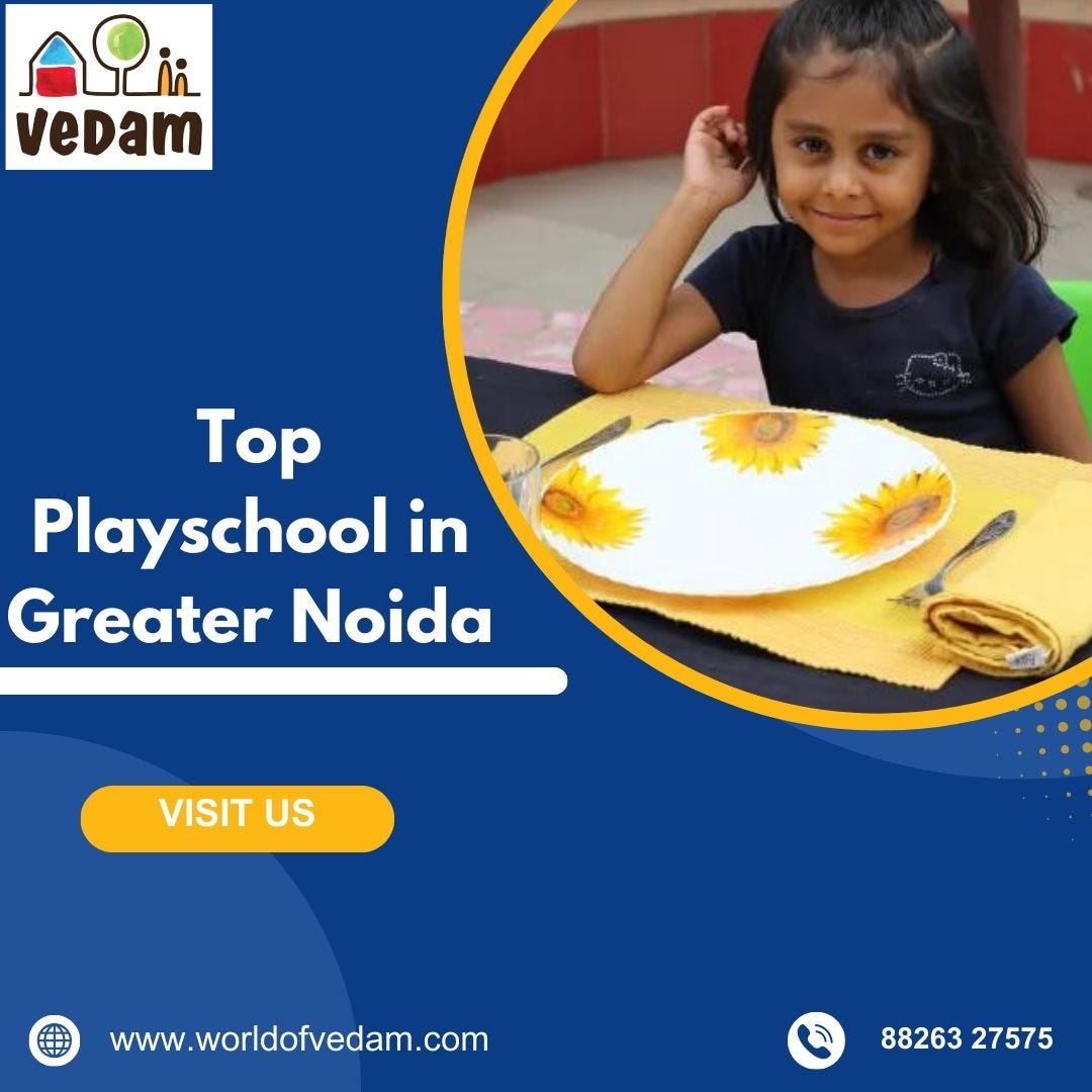 Top Playschool in Greater Noida - Vedam Preschool - Medium