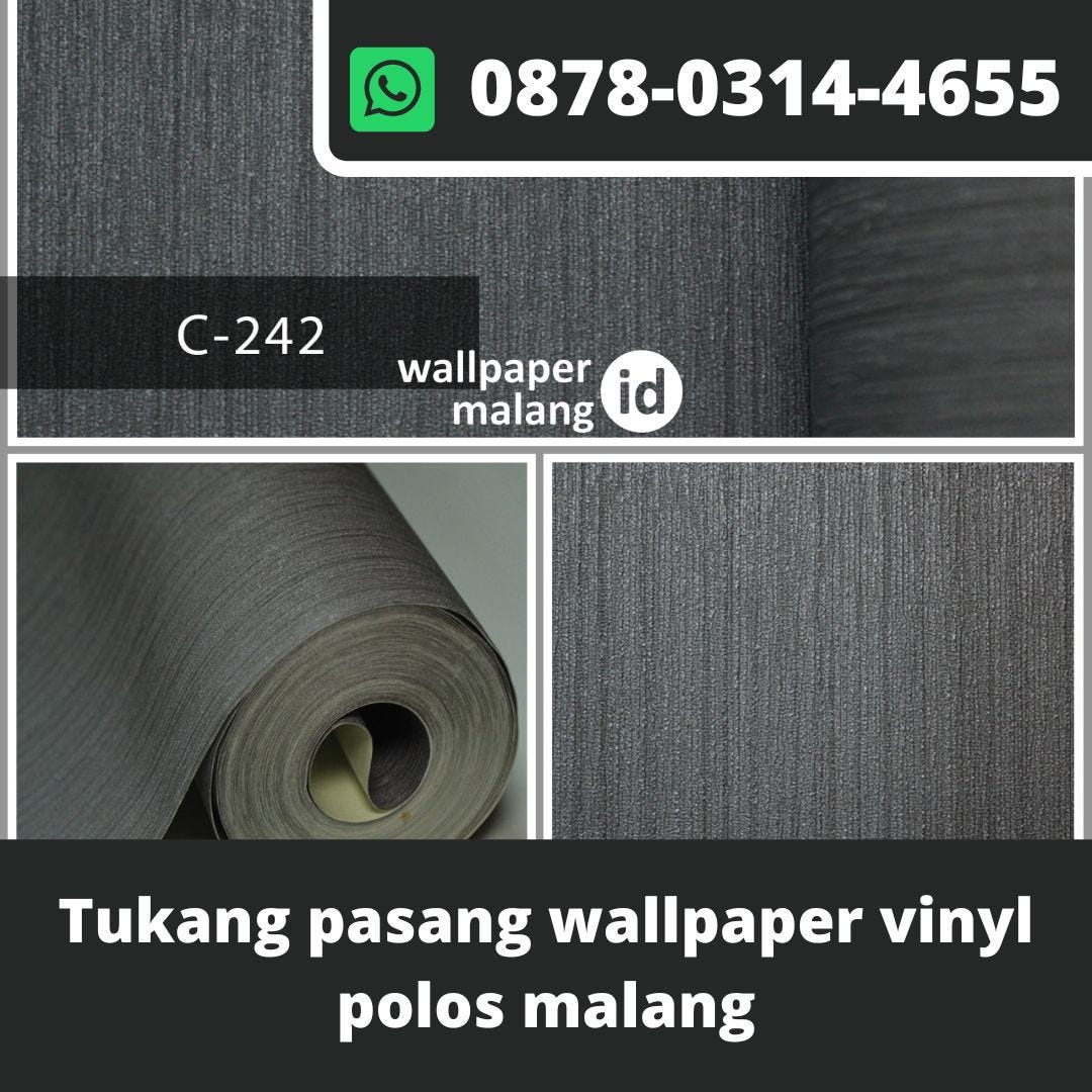 WA 0878–0314–4655 Tukang pasang wallpaper vinyl polos malang | by ...