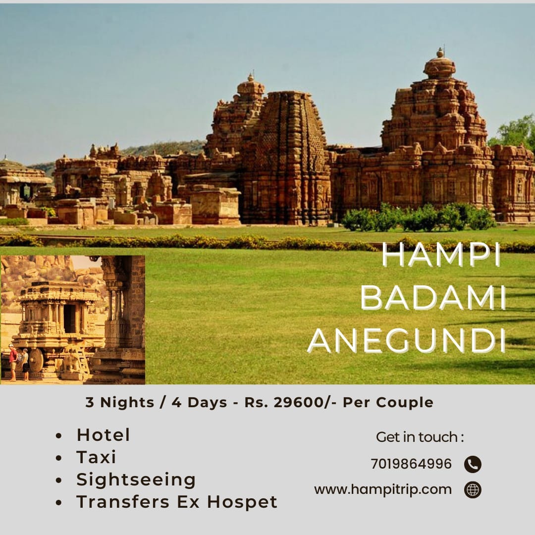Explore Hampi, Badami & Anegundi. “An Unforgettable Sojourn through ...