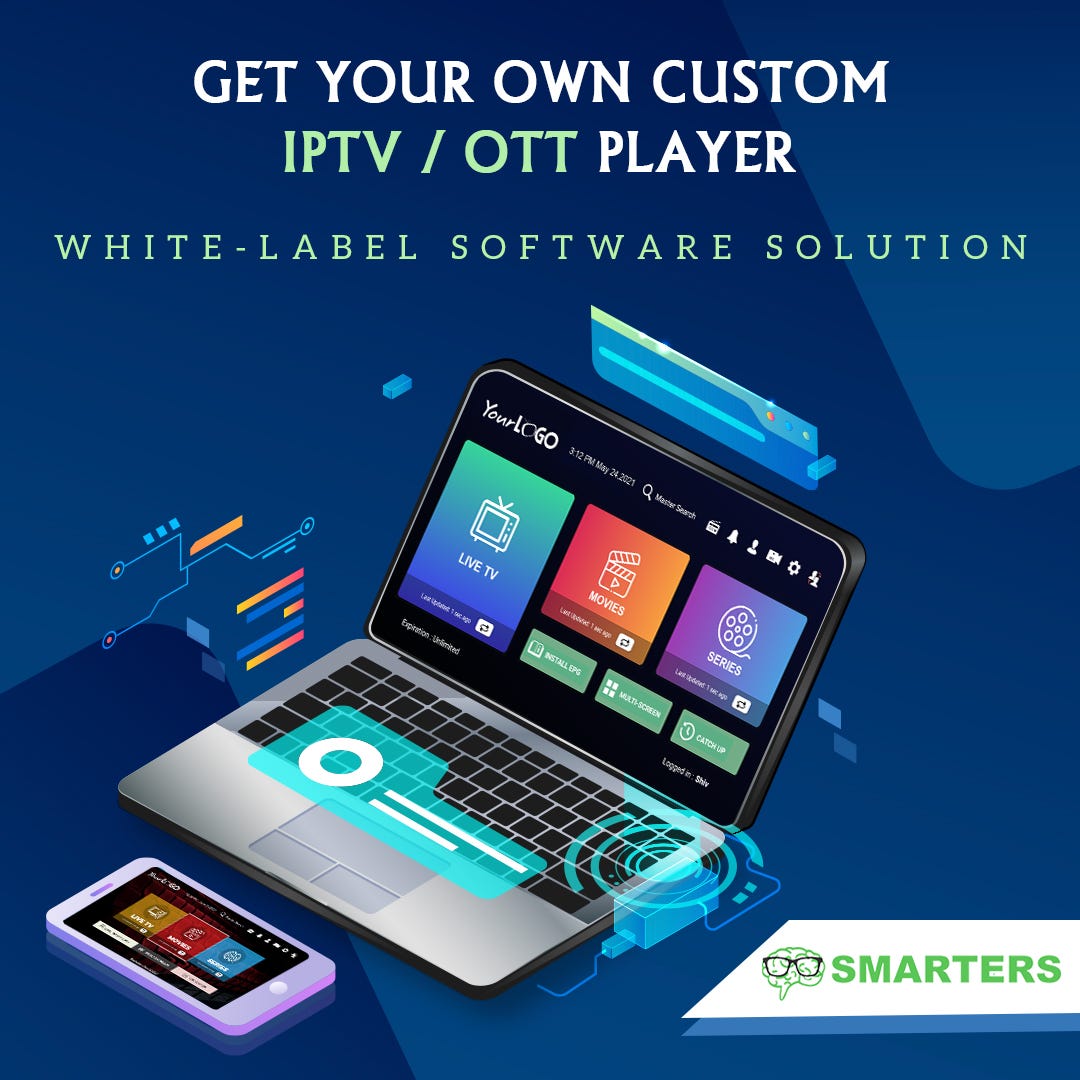 Get Custom White Label OTT IPTV Player for Your OTT Business ...
