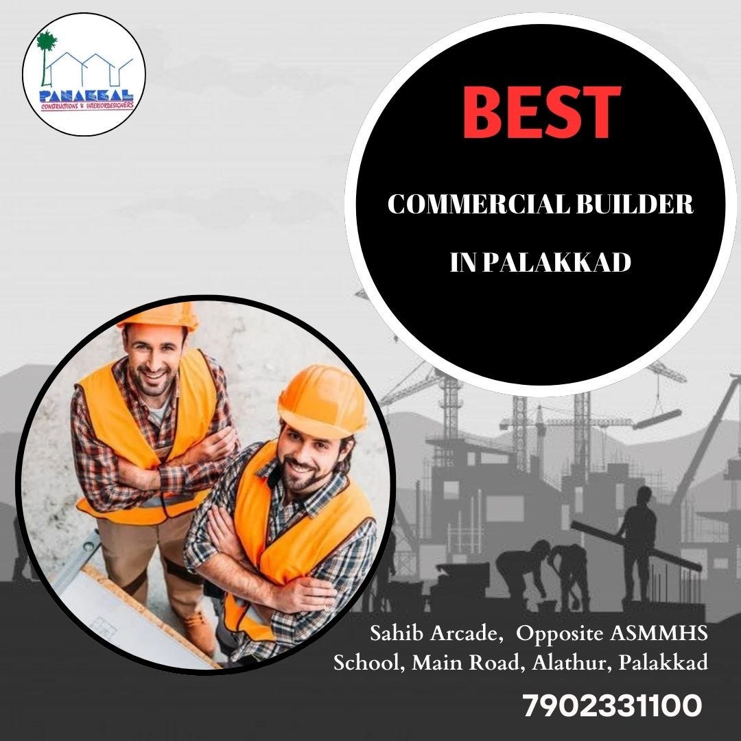 BEST COMMERCIAL BUILDERS IN PALAKKAD | by Angoos | Mar, 2024 | Medium