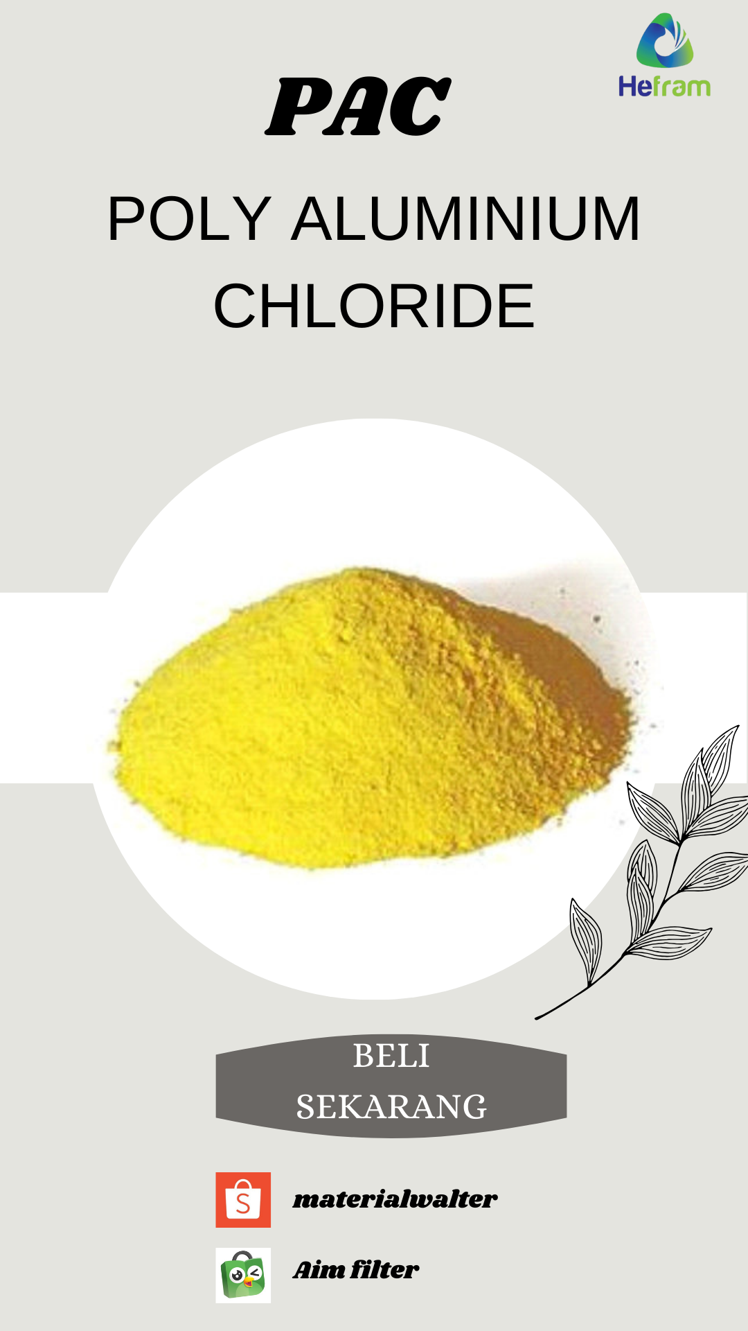 Ayo beli poly aluminium chloride (PAC) PT.Hefram Asasta Indonesia | by grosirPACcibinong | Medium