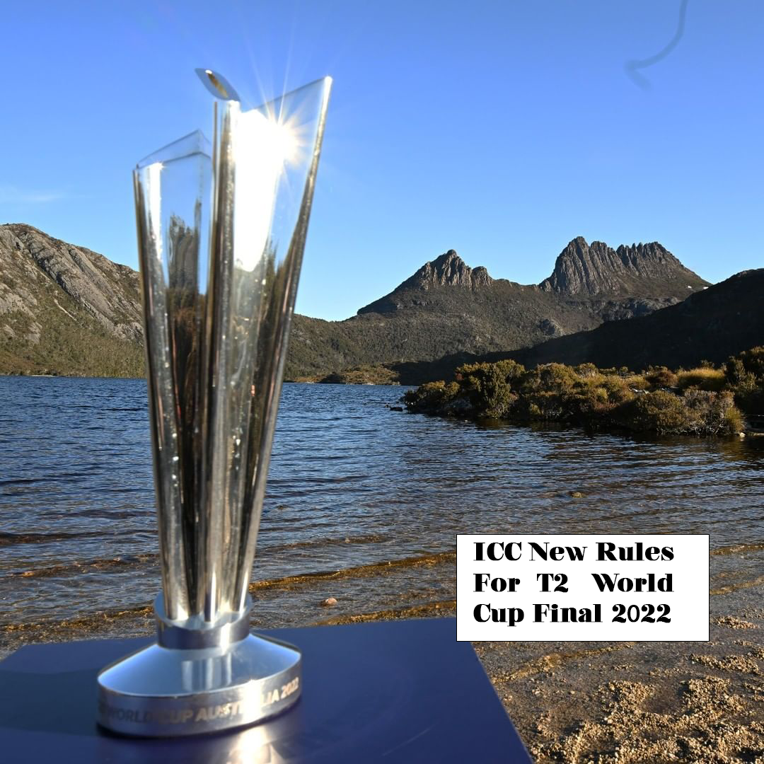 ICC Changed the Rules for the T20 World Cup Final | by Abdullah Ashfaq ...