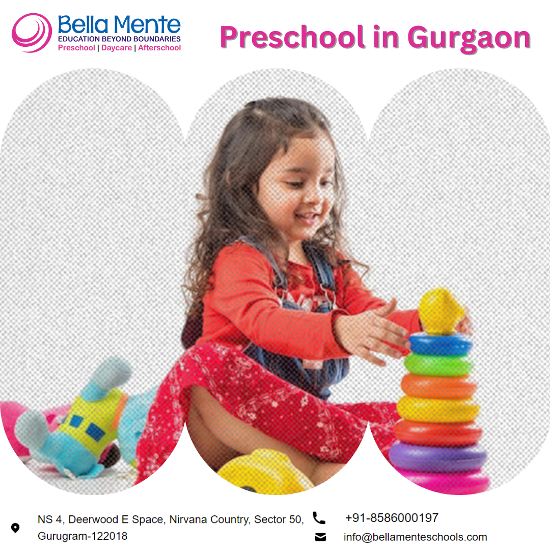 Preschools in Gurgaon — A Comprehensive Guide — Bella Mente Preschool | by Plassey Team | Feb ...