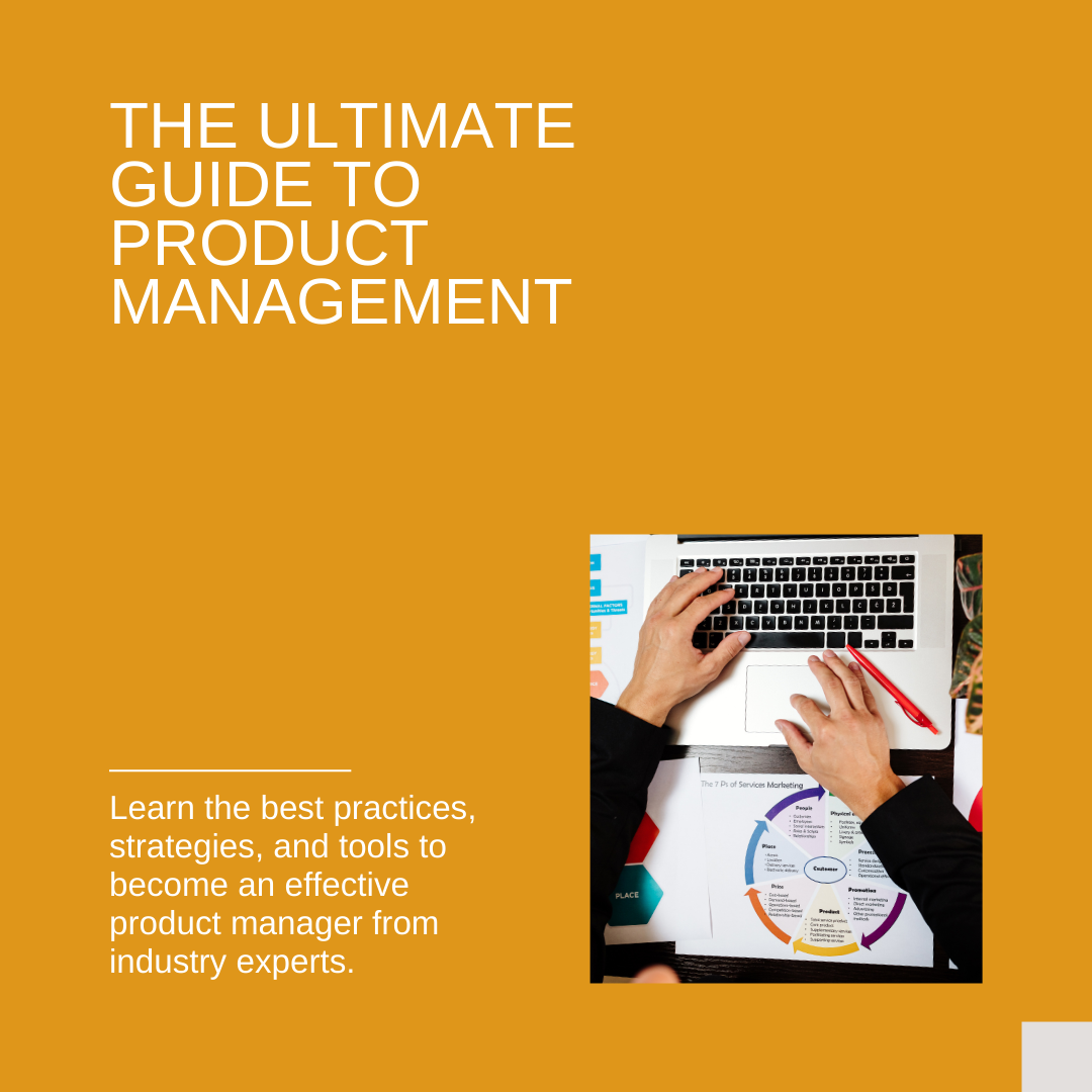 The Ultimate Guide to Product Management: Master the Art of Building Successful Products | by ...