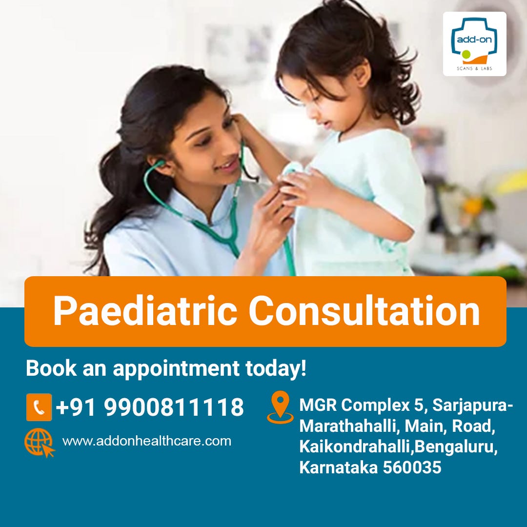 Paediatric Consultation Near Sarjapur Road Bangalore | by ...