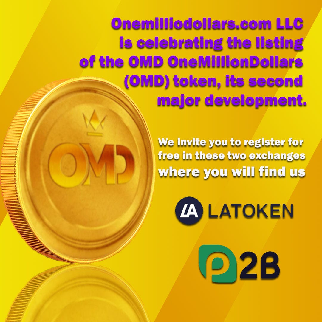 Your Financial Freedom Magnified Here! with OMD Token Listing | by Onemillionsdollar.com LLC ...