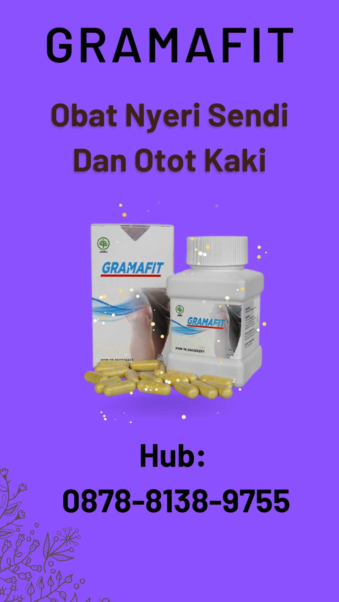 ASLI ORIGINAL, 0878.8138.9755 PENJUAL Obat Nyeri Sendi Dan Otot Kaki ...