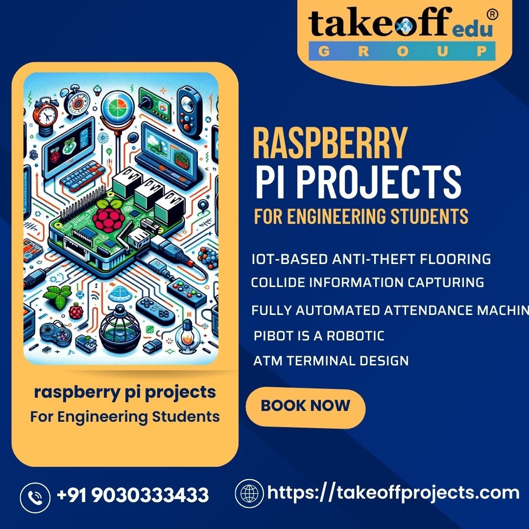 Raspberry Pi Projects For Engineering Students | by takeoff projects ...