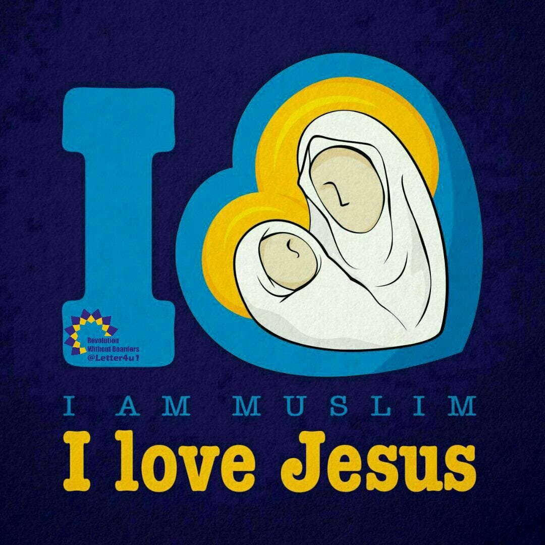 I AM A MUSLIM AND I LOVE JESUS 🌷🌷🌷🌷🌷 | by Sayed Abazar Wahedi | Medium