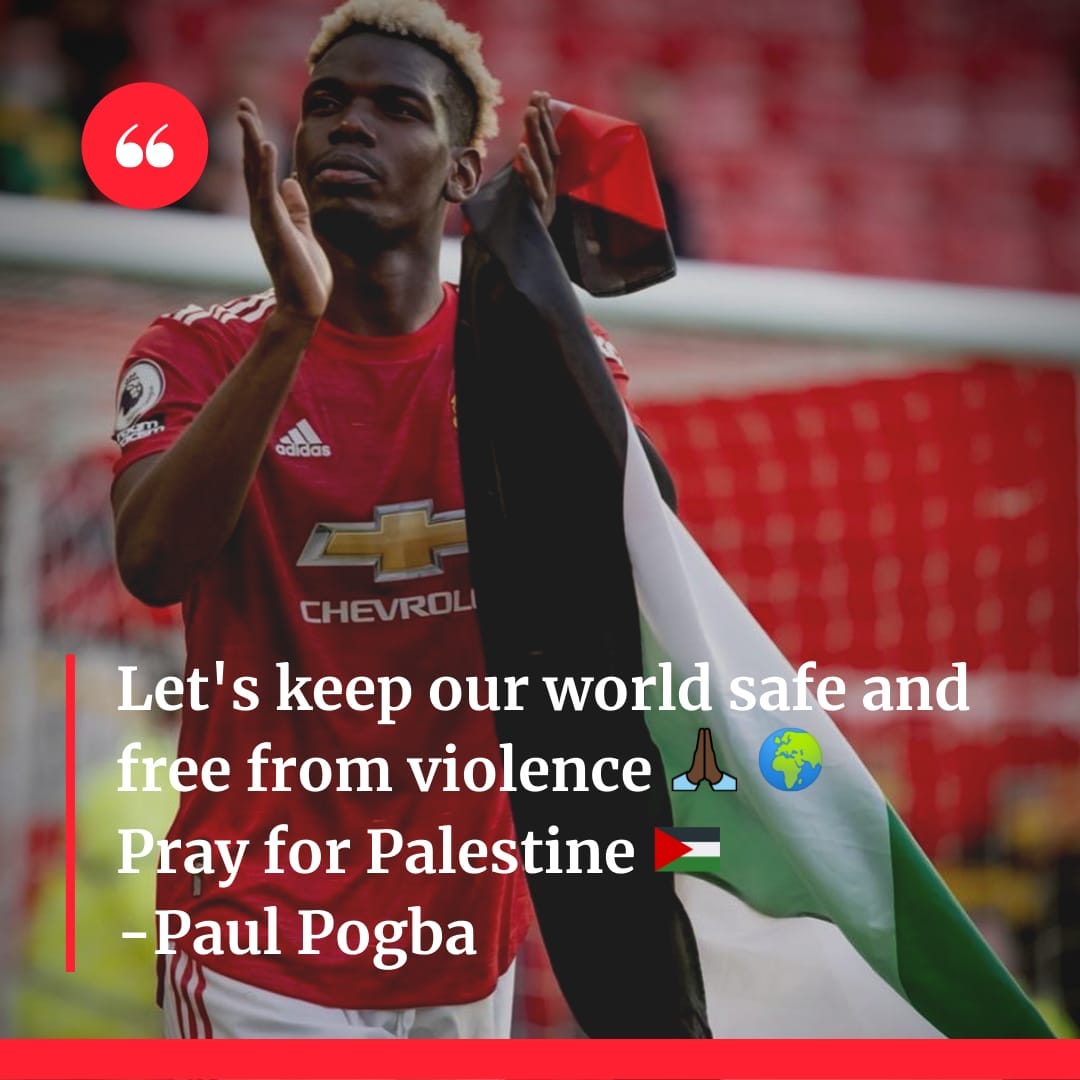 Paul Pogba, Amad Diallo holds Palestinian flag to support Palestine ...