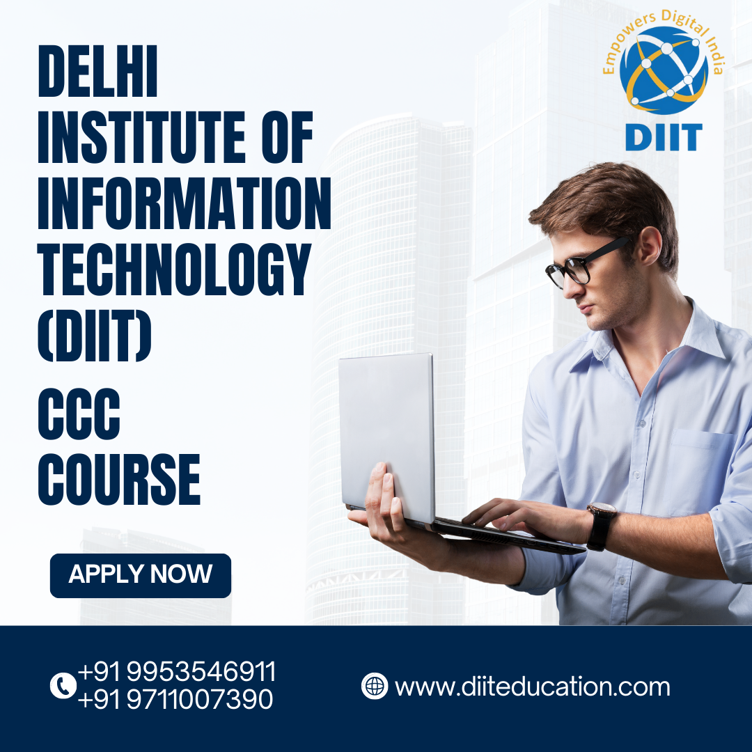 Delhi Institute of Information Technology CCC Course - Diiteducation ...
